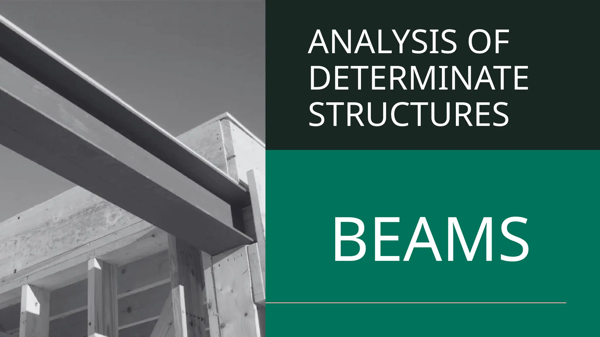 02 Reactions to Determinate Structures Beams & Frames.pptx