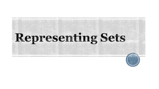 02 Representing Sets and Types of Sets.pptx