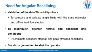 Selection of Reference Node and Angular Baselining using Synchrophasors ...