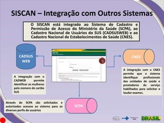 02 SISCAN - Apresentação fluxo geral.ppt