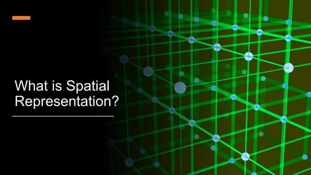 02 Spatial Representations.pptx