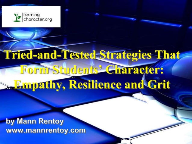 Strategies for Empathy, Grit and Resilience Part 2 of 2 | PPT
