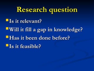 02 Study Designs - Research Methodology Workshop - Aug 2011.ppt