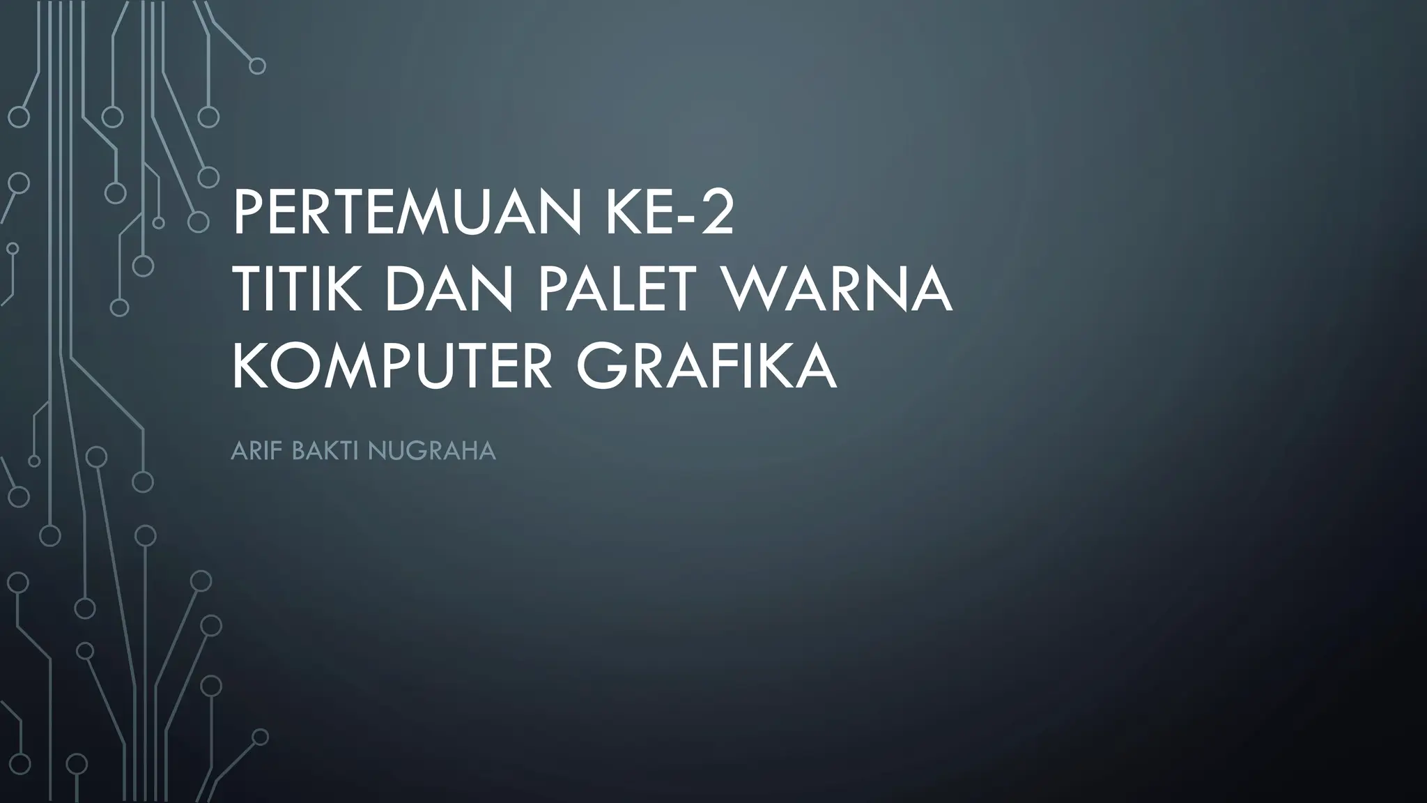 02 Titik dan Palet Warna (Teknik Informatika) | PDF