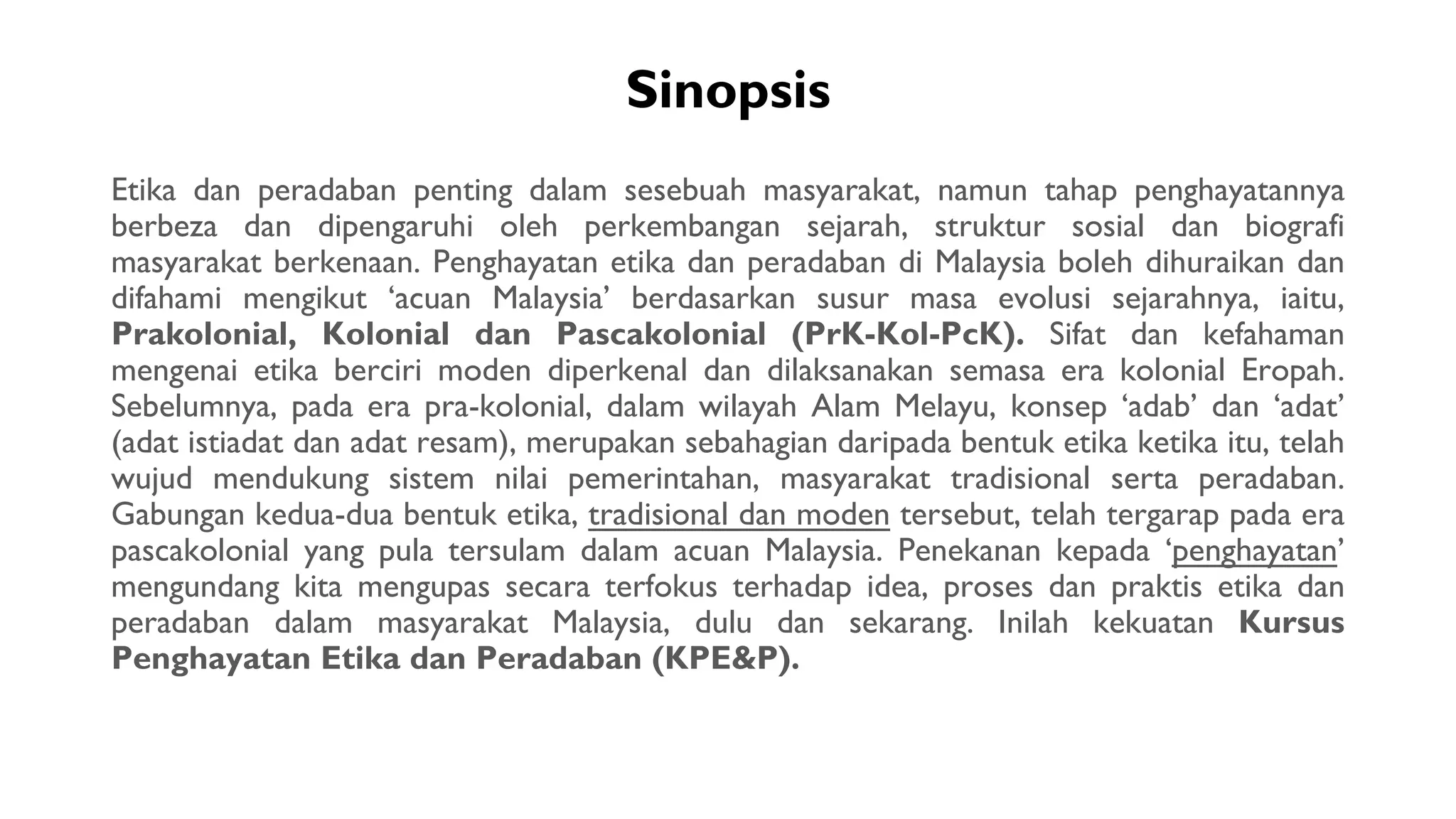 02 Topik 1 - Pengenalan Penghayatan Etika dan Peradaban Acuan Malaysia ...