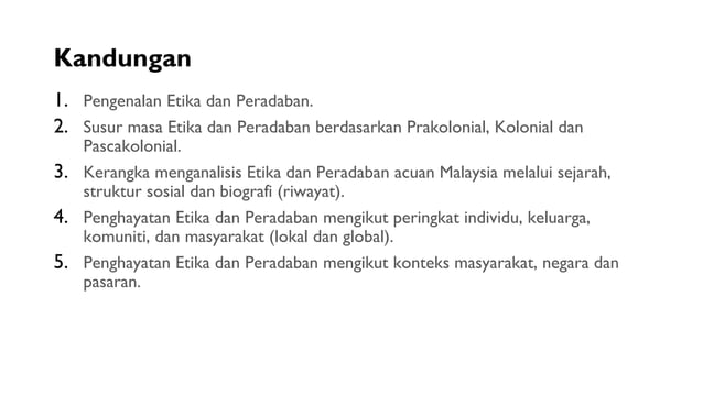02 Topik 1 - Pengenalan Penghayatan Etika dan Peradaban Acuan Malaysia ...