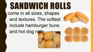 02 types of bread used in sandwich preparation | PPTX