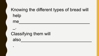02 types of bread used in sandwich preparation | PPTX
