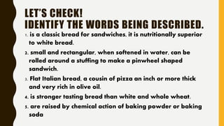 02 types of bread used in sandwich preparation | PPTX