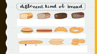 02 types of bread used in sandwich preparation | PPTX