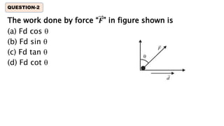 02 UNIT-2 (WORK & ENERGY) .pptx