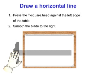 This presentation explain the basic drawing tools. | PPT