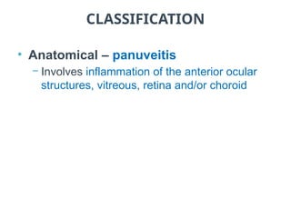 common eye disorder : uveitis ppt (infamation of uvea) | PPTX