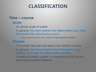 common eye disorder : uveitis ppt (infamation of uvea) | PPTX