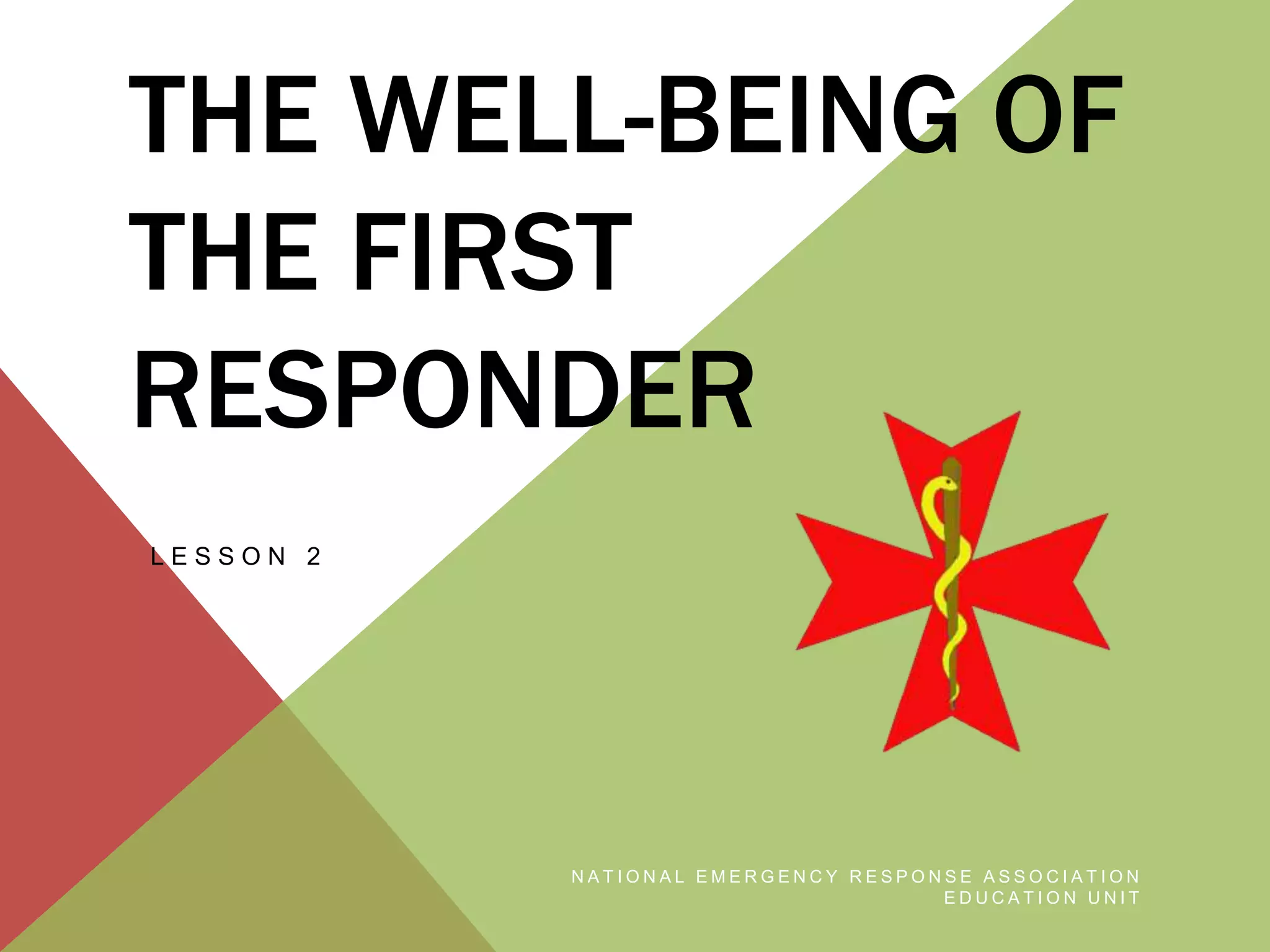02 well being_of_the_first_responder | PPT