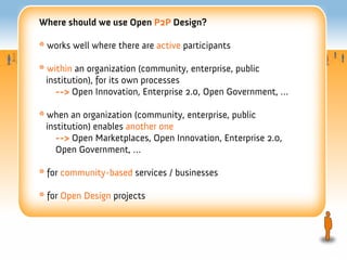 IDAS Workshop: 02 What Is Open P2P Design | PPT