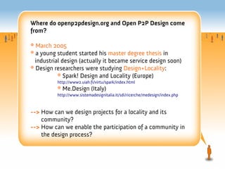 IDAS Workshop: 02 What Is Open P2P Design | PPT