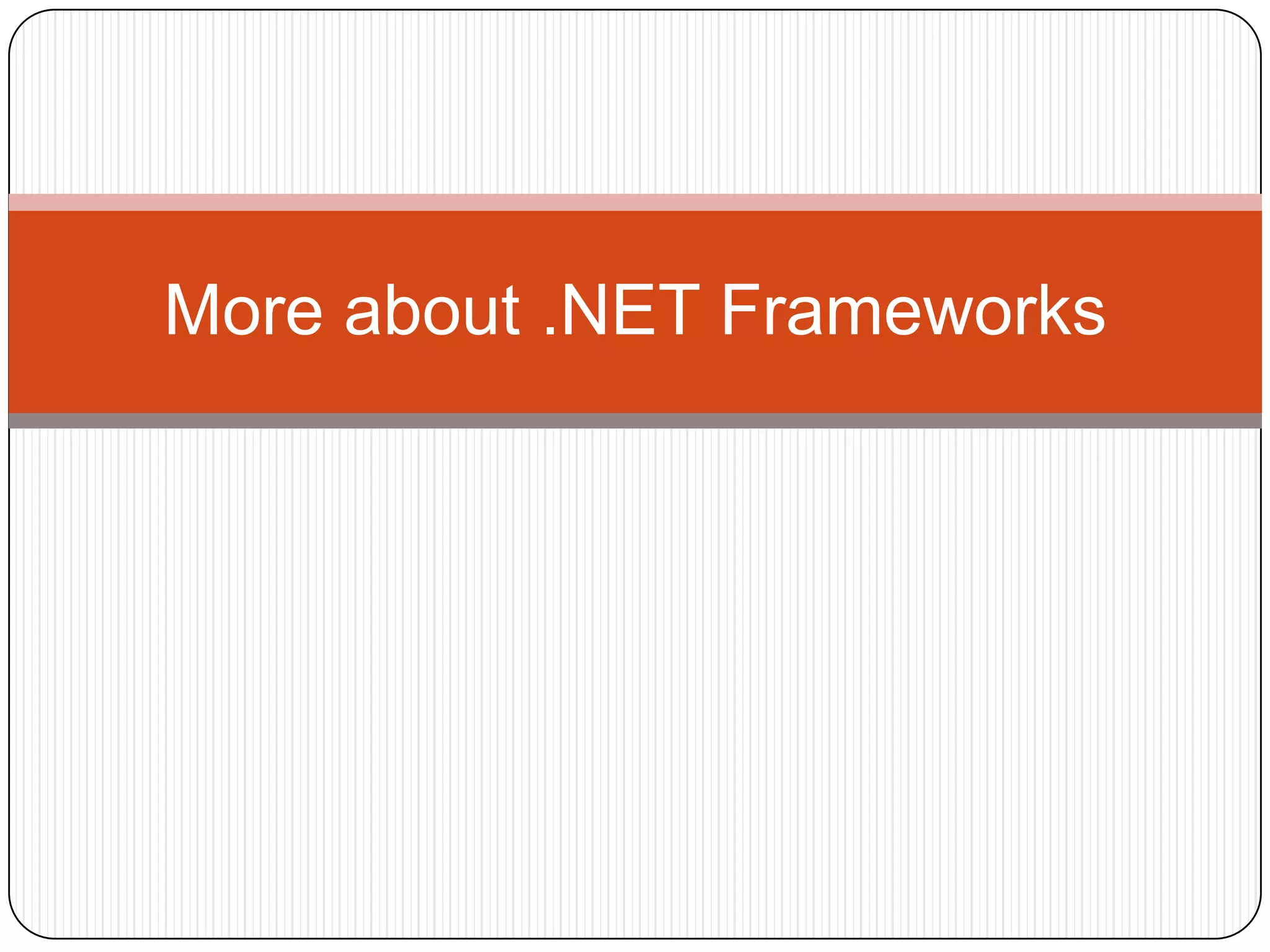 .net frameworks | PPT
