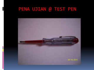 Alat-alat pengujian asas elektrik | PPTX