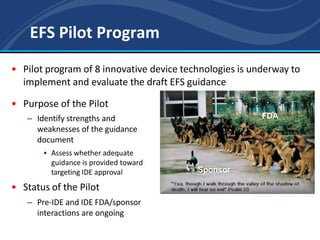 The FDA Early Feasibility Study Pilot and the Innovation Pathway | PPTX