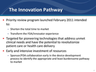 The FDA Early Feasibility Study Pilot and the Innovation Pathway | PPTX