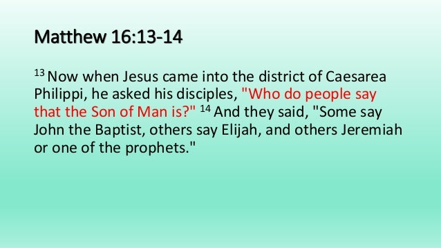 03-05-17, Matthew 16;13-20, Who Is Jesus