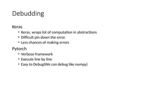 Keras v/s Pytorch Introduction to Implementation | PPT