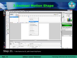 03.mengenal kuncianimasiflash belajarefekanimasi_motioninshape | PPT