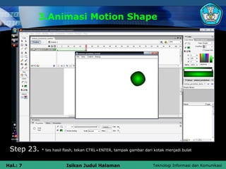 03.mengenal kuncianimasiflash belajarefekanimasi_motioninshape | PPT