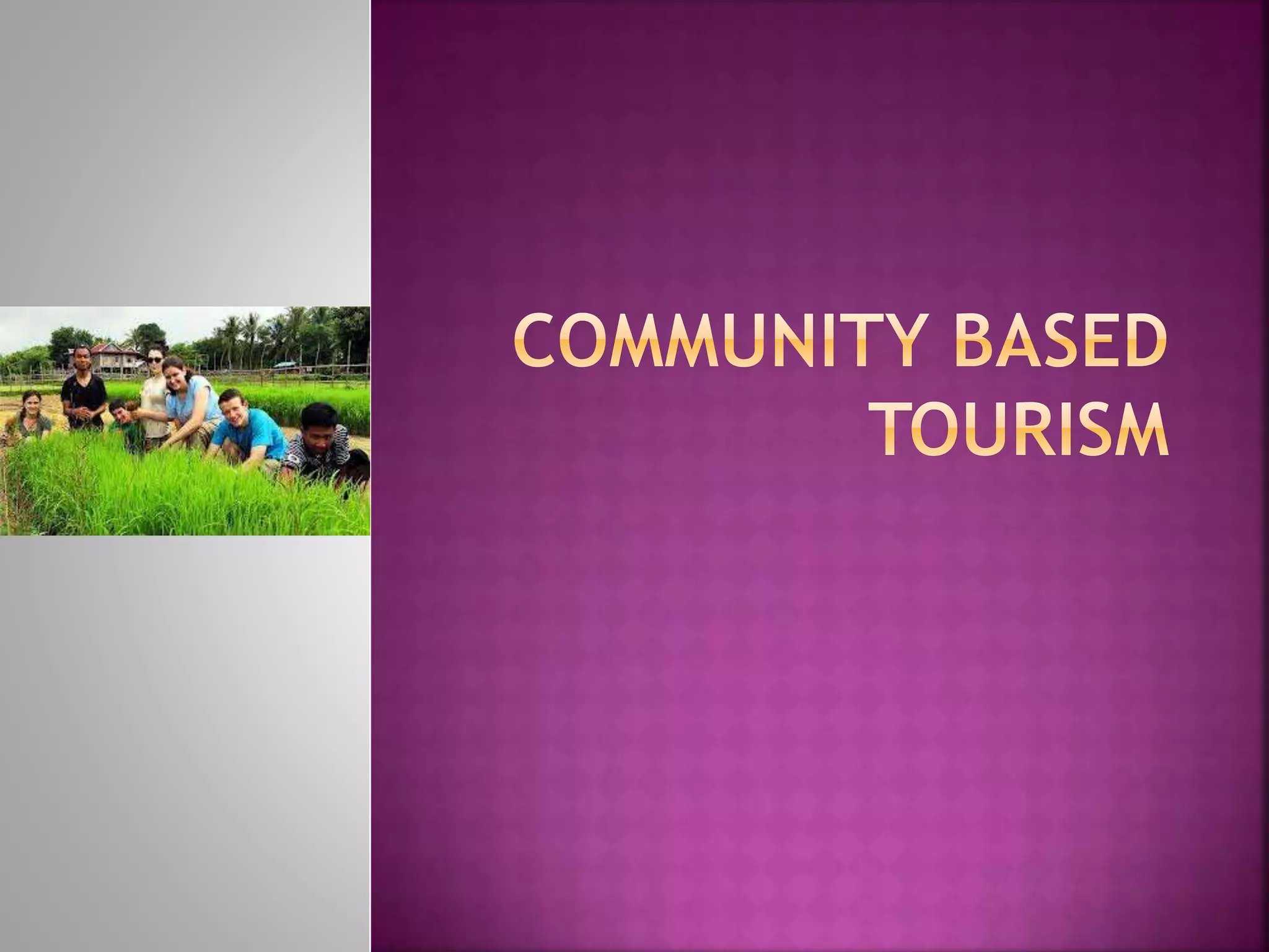 Community based tourism | PPTX