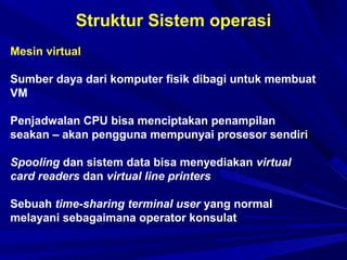 Struktur sistem operasi | PPT