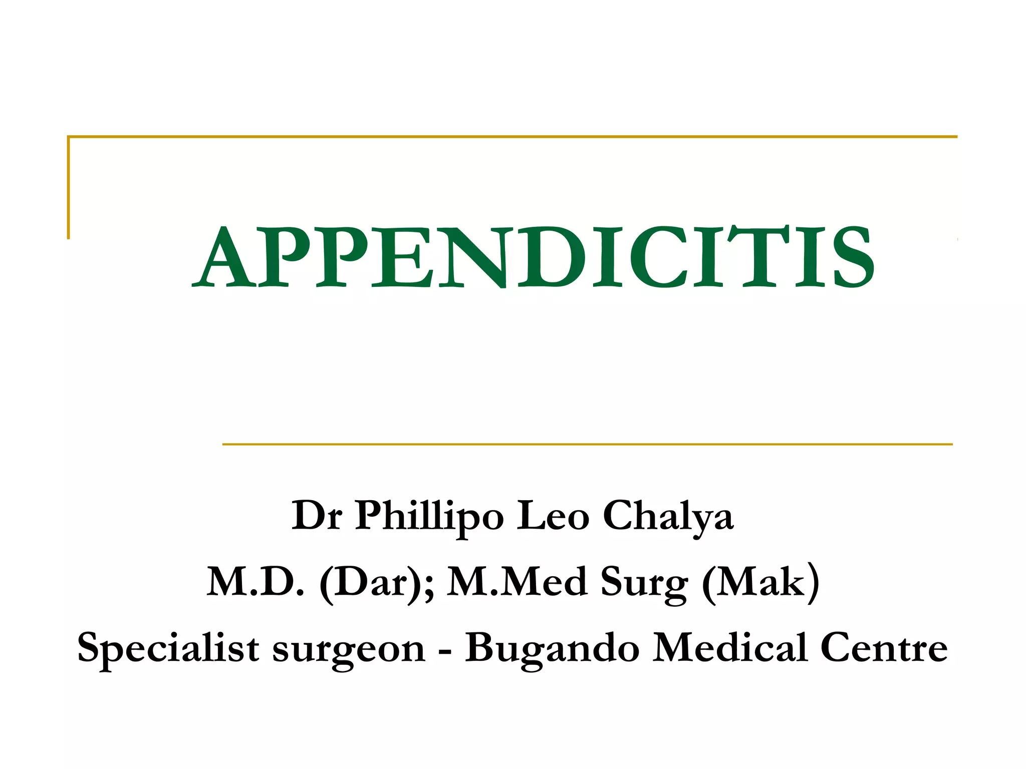 03. appendicitis dr phillip bmc | PPT
