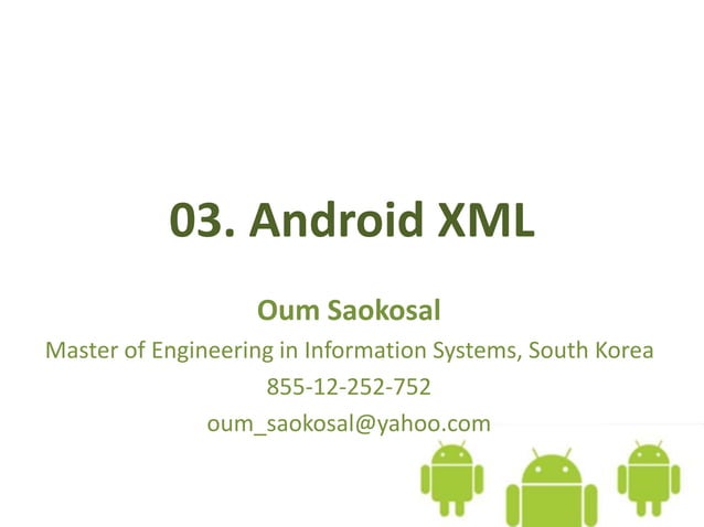 Basic Understanding of Android XML | PPT