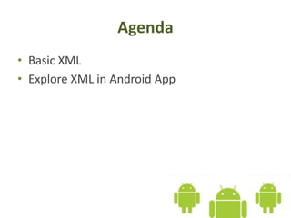 Basic Understanding of Android XML | PPT