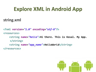 Basic Understanding of Android XML | PPT