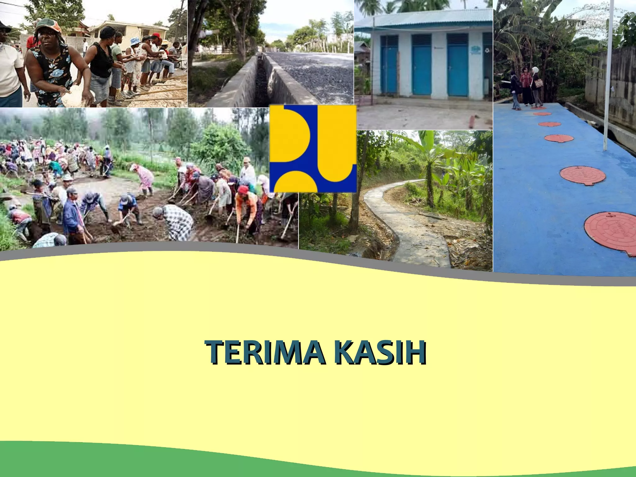 Program KOTAKU_strategi_percepatan_penanganan_kumuh_Perkotaan_Dir PKP-DJCK-PUPR | PPT