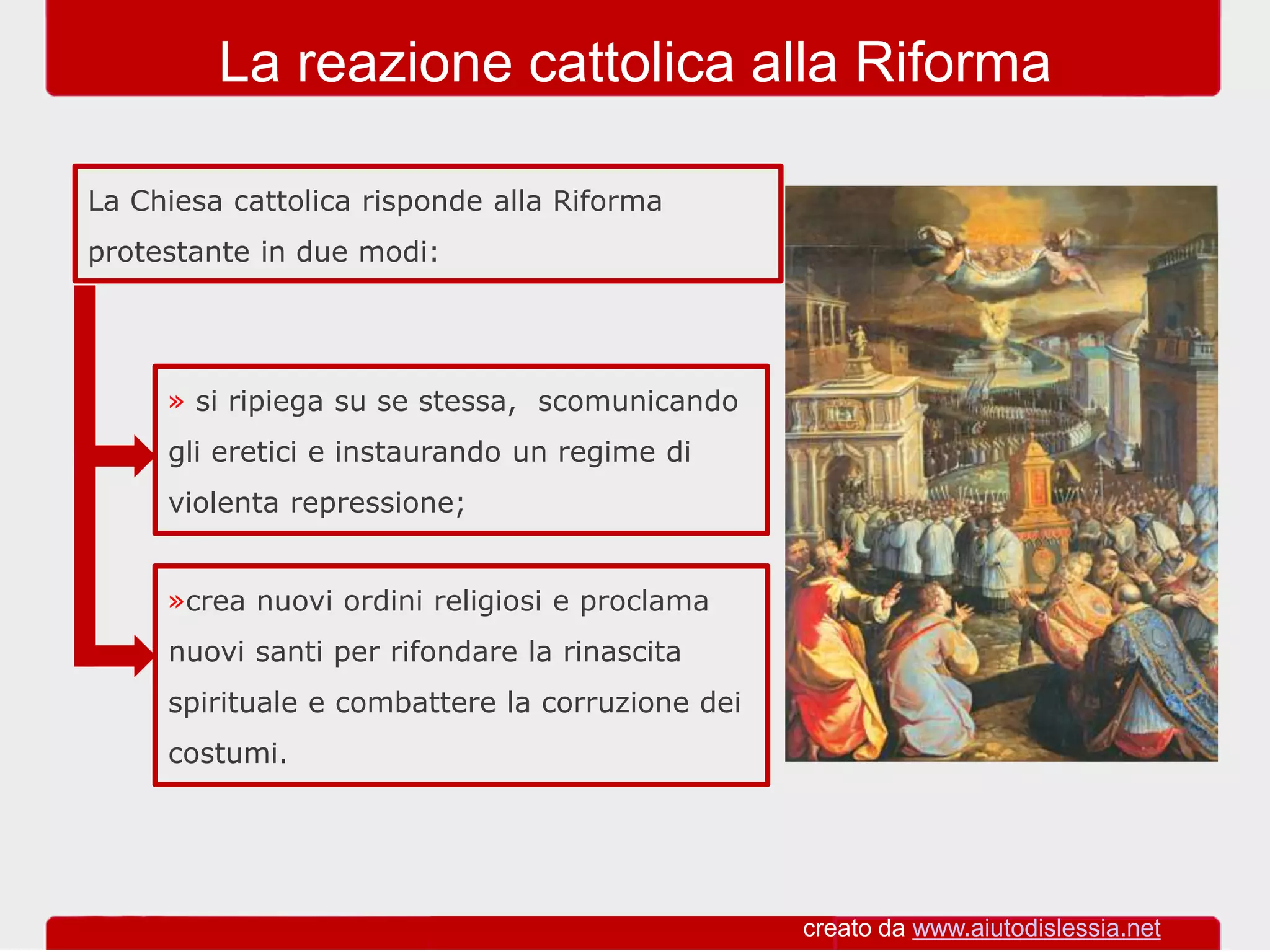 La Controriforma Cattolica | PPSX