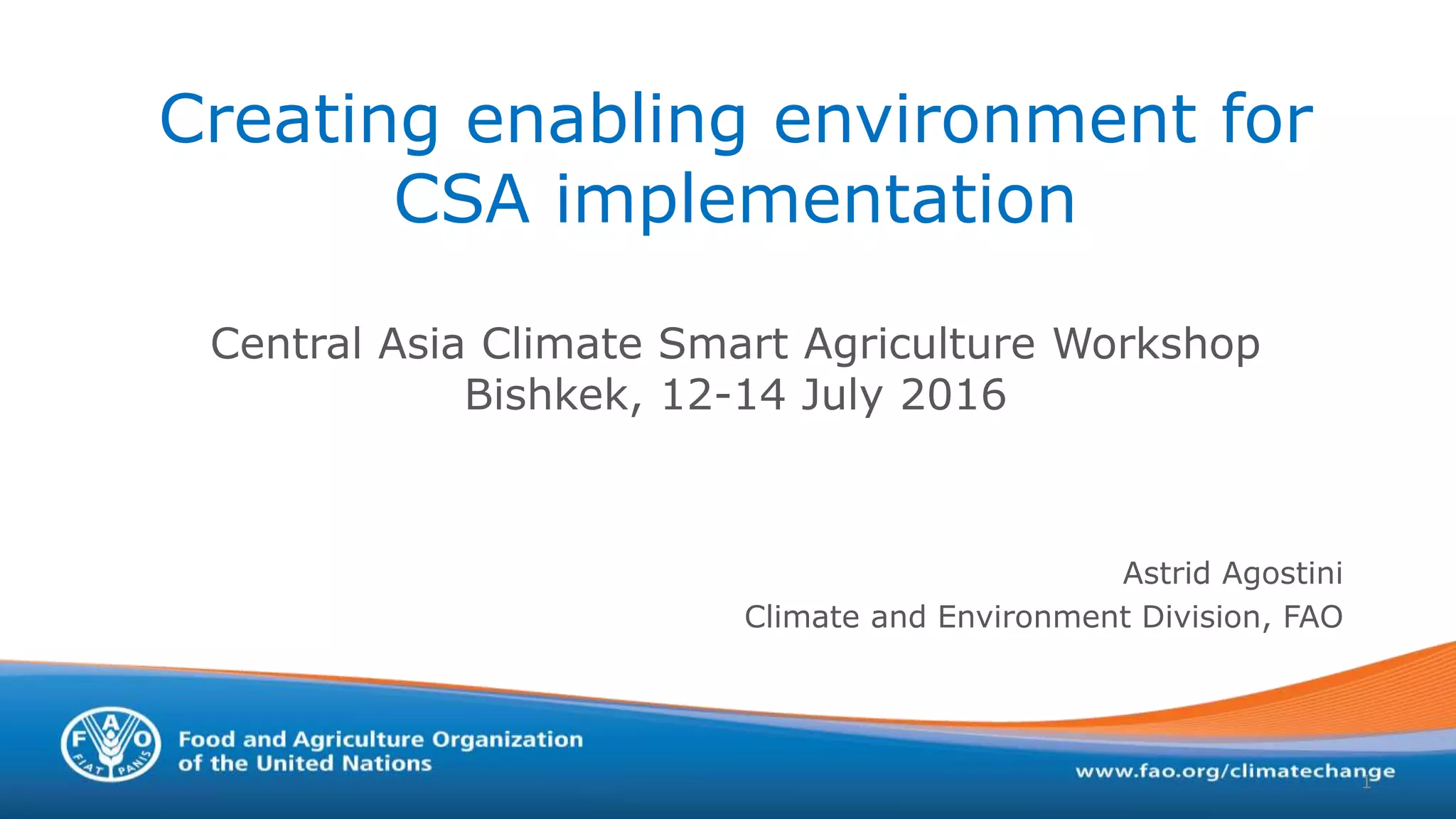 Creating an enabling environment for CSA implementation | PPT