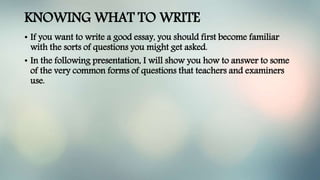ESSAY WRITING: UNDERSTANDING QUESTIONS | PPTX