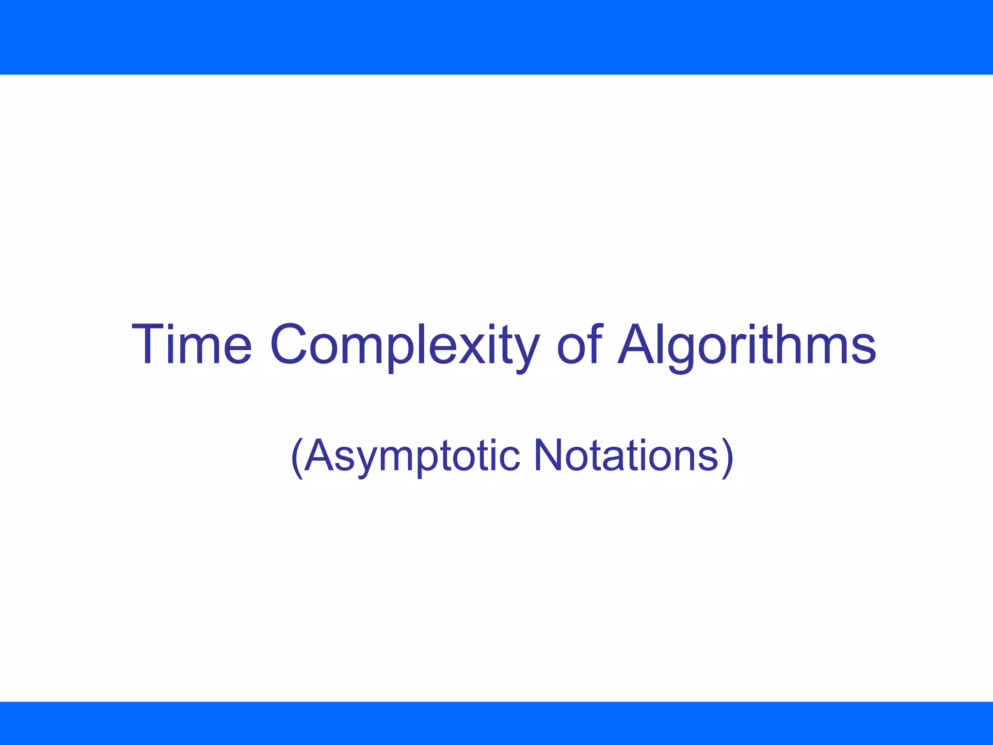 asymptotic notations i | PPT