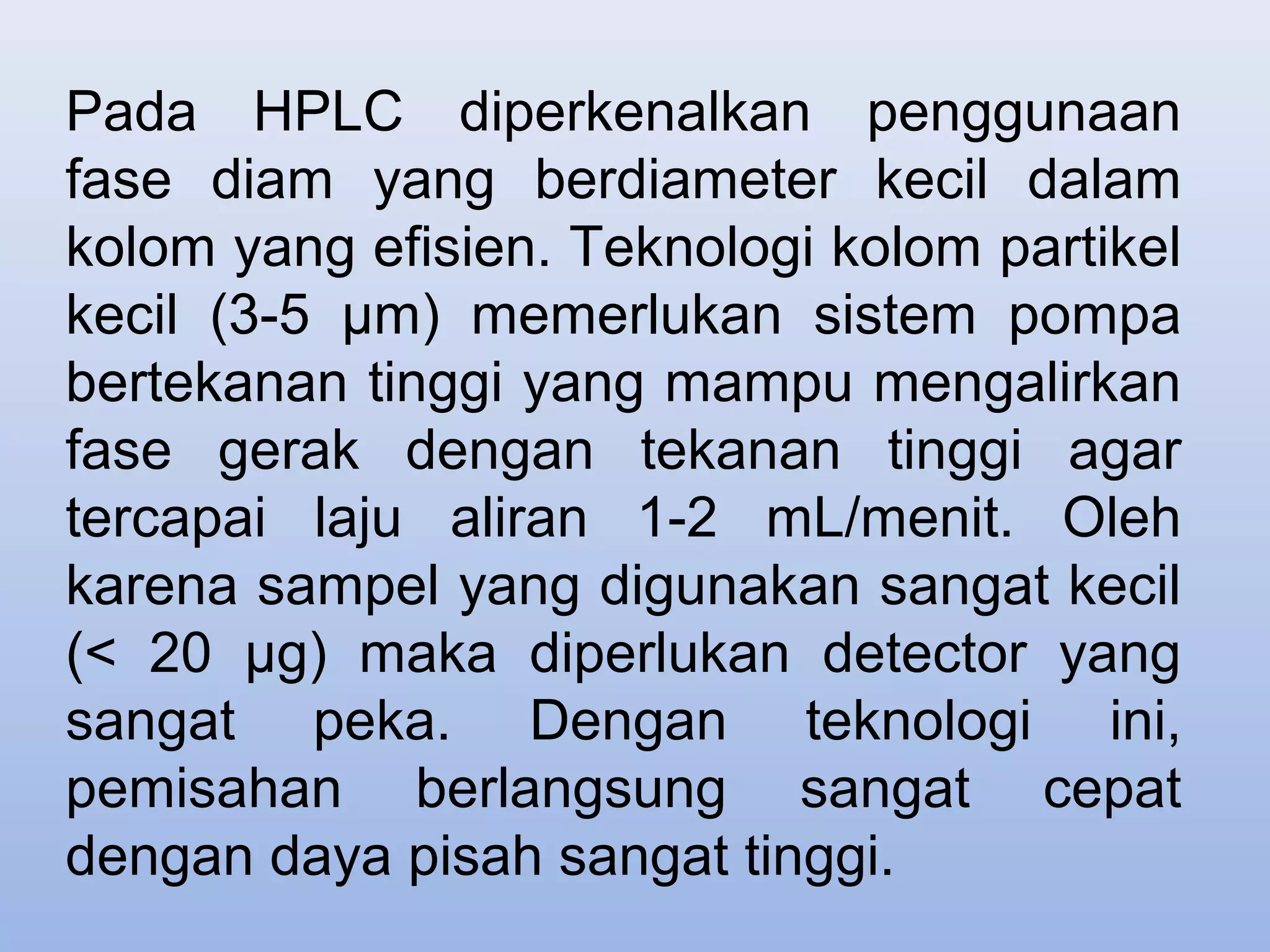 High Performance Liquid Chromatography | PPT