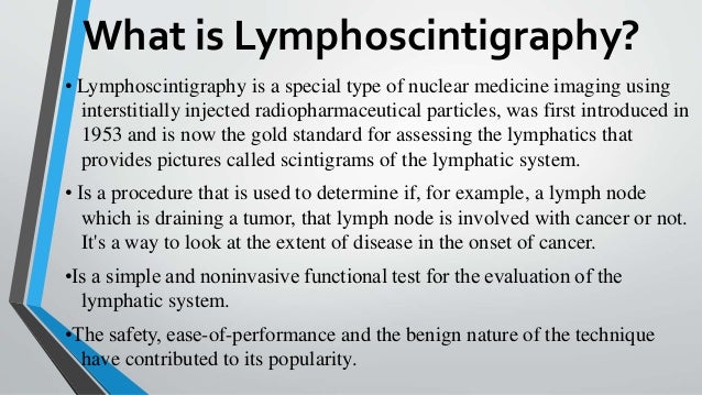 Nuclear Medicine - Lymphoscintigraphy