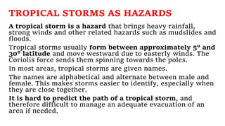 A2 CAMBRIDGE GEOGRAPHY: HAZARDOUS ENVIRONMENTS - HAZARDS RESULTING FROM ...