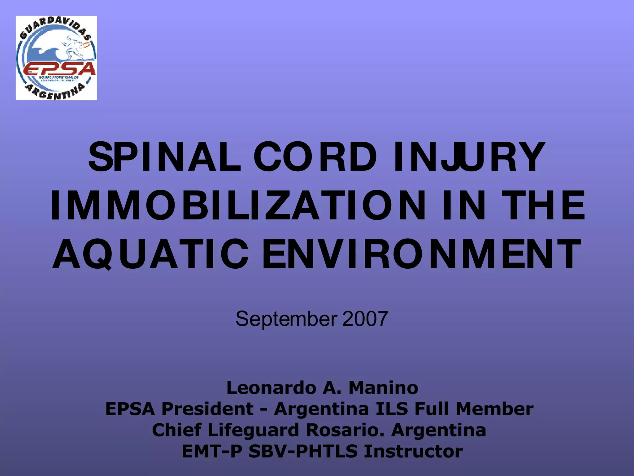 Spinal Cord Immobilization in Aquatic Environment | PPT