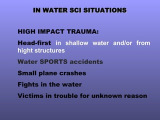 Spinal Cord Immobilization in Aquatic Environment | PPT
