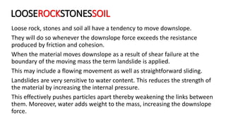 AS GEOGRAPHY - ROCKS AND WEATHERING: SLOPE PROCESSES AND DEVELOPMENT | PPTX