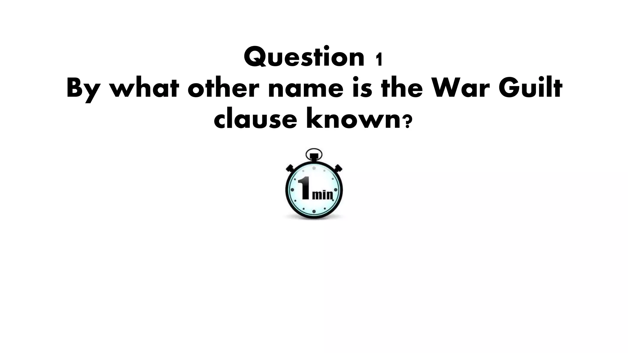 REVISION IGCSE CAMBRIDGE HISTORY: WAR GUILT CLAUSE | PPTX