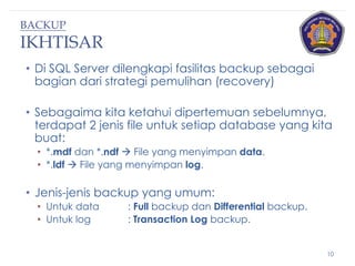 Recovery, Bakcup dan Restore pada SQL Server | PDF