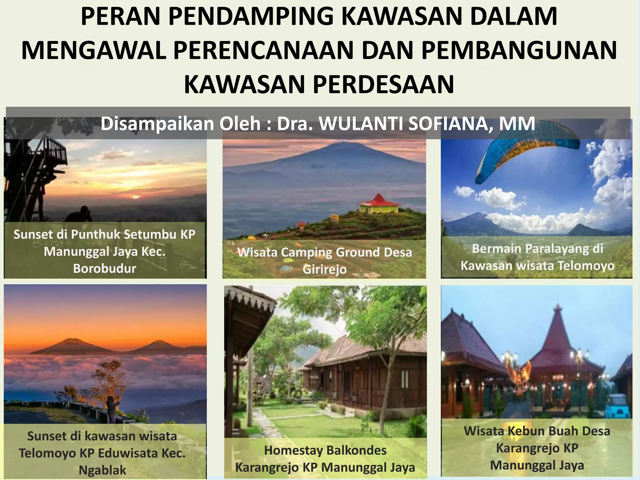 Peran Pendamping Kawasan dalam Mengawal Perencanaan dan Pembangunan ...