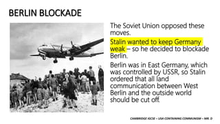 HISTORY IGCSE CONTENT - 20TH CENTURY OPTION - USA CONTAINING COMMUNISM ...